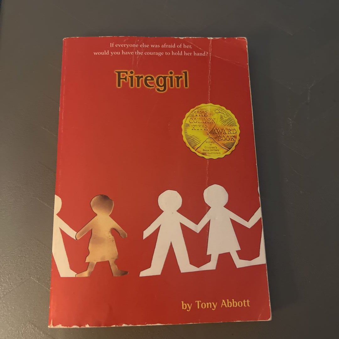 Firegirl by Tony Abbott