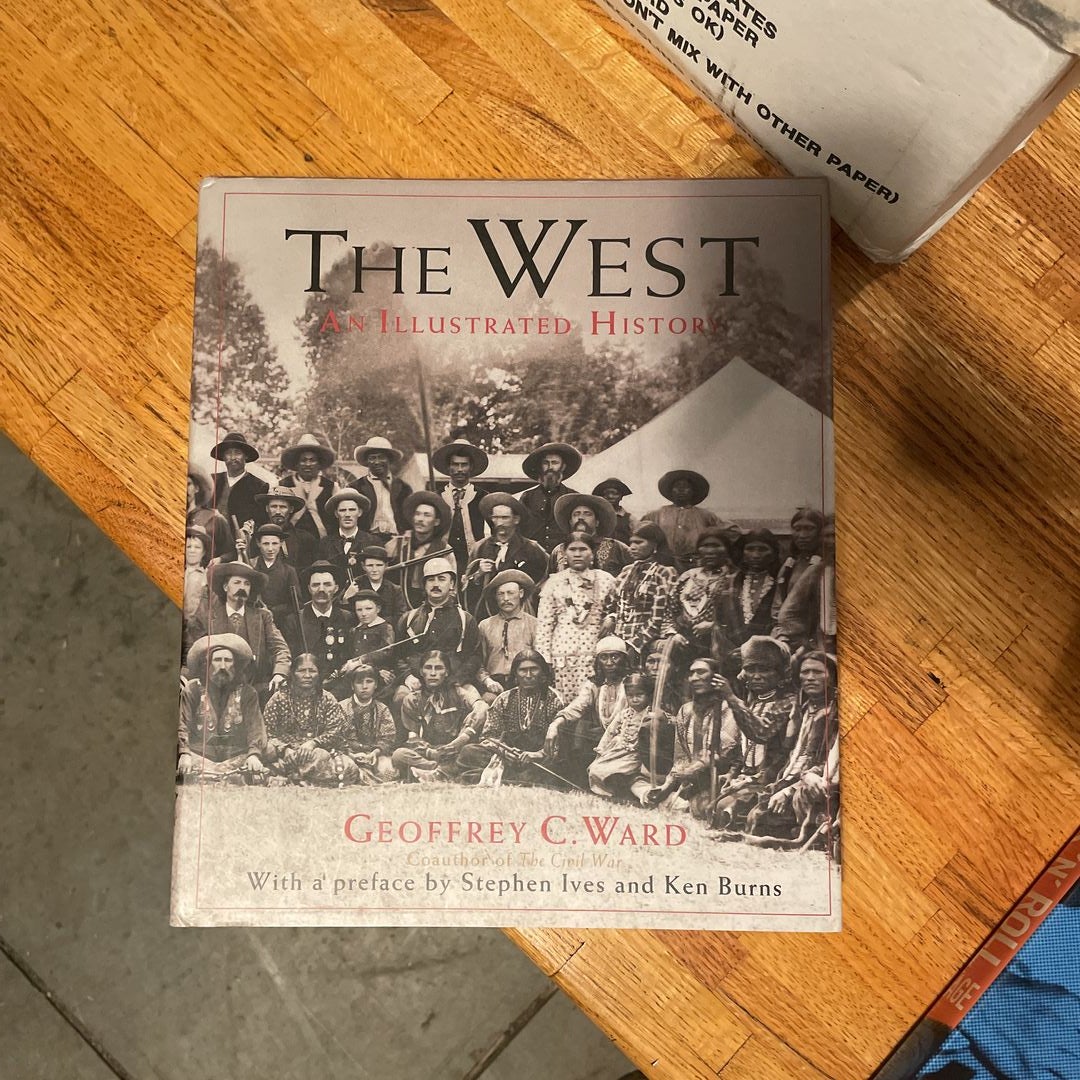 The West by Geoffrey C. Ward, Hardcover | Pangobooks