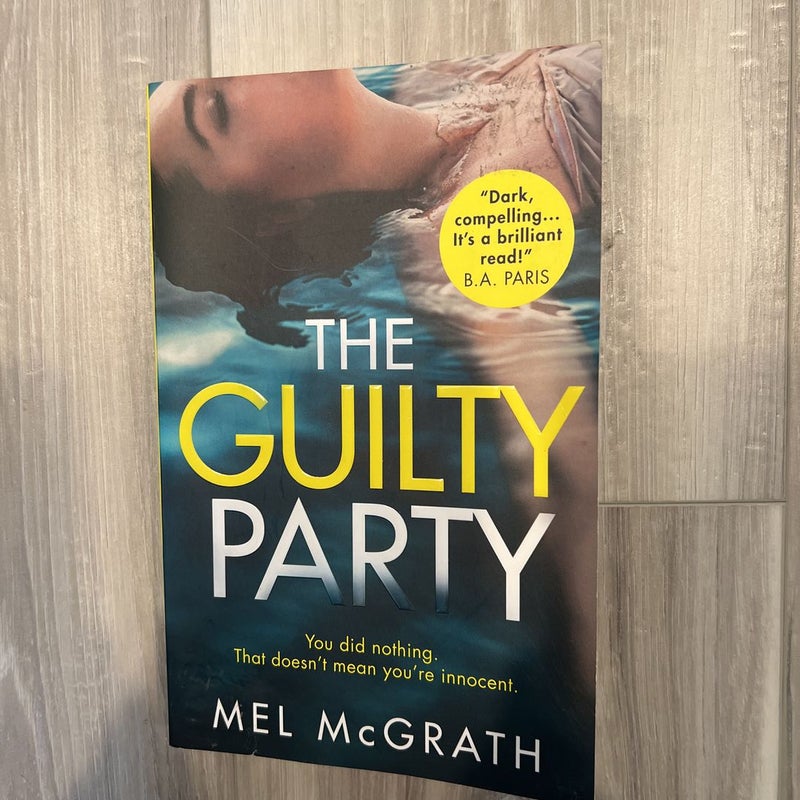 The Guilty Party by Mel McGrath, Paperback | Pangobooks