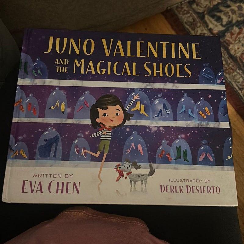 Juno Valentine and the Magical Shoes by Eva Chen