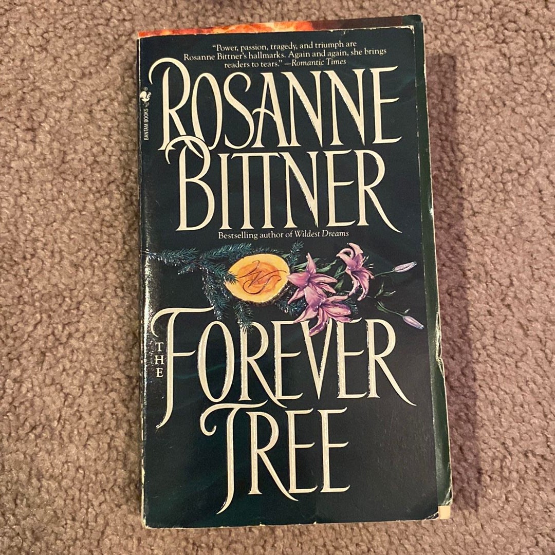 The Forever Tree by Rosanne Bittner, Paperback | Pangobooks