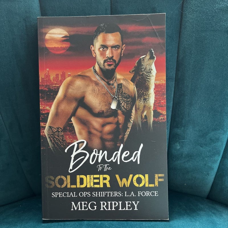 Bonded to the Soldier Wolf by Meg Ripley
