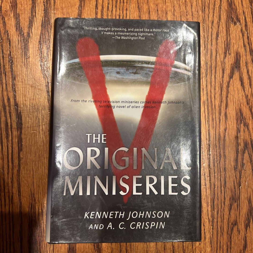 V by Kenneth Johnson, A. C. Crispin