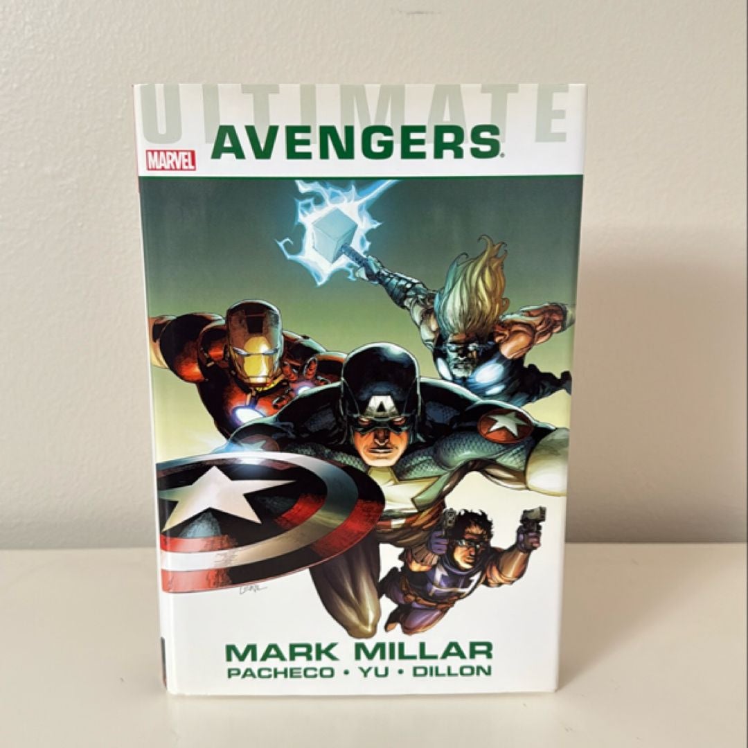 Ultimate Comics Avengers by Mark Millar Omnibus by Mark Millar, Leinil Yu, Carlos Pacheco