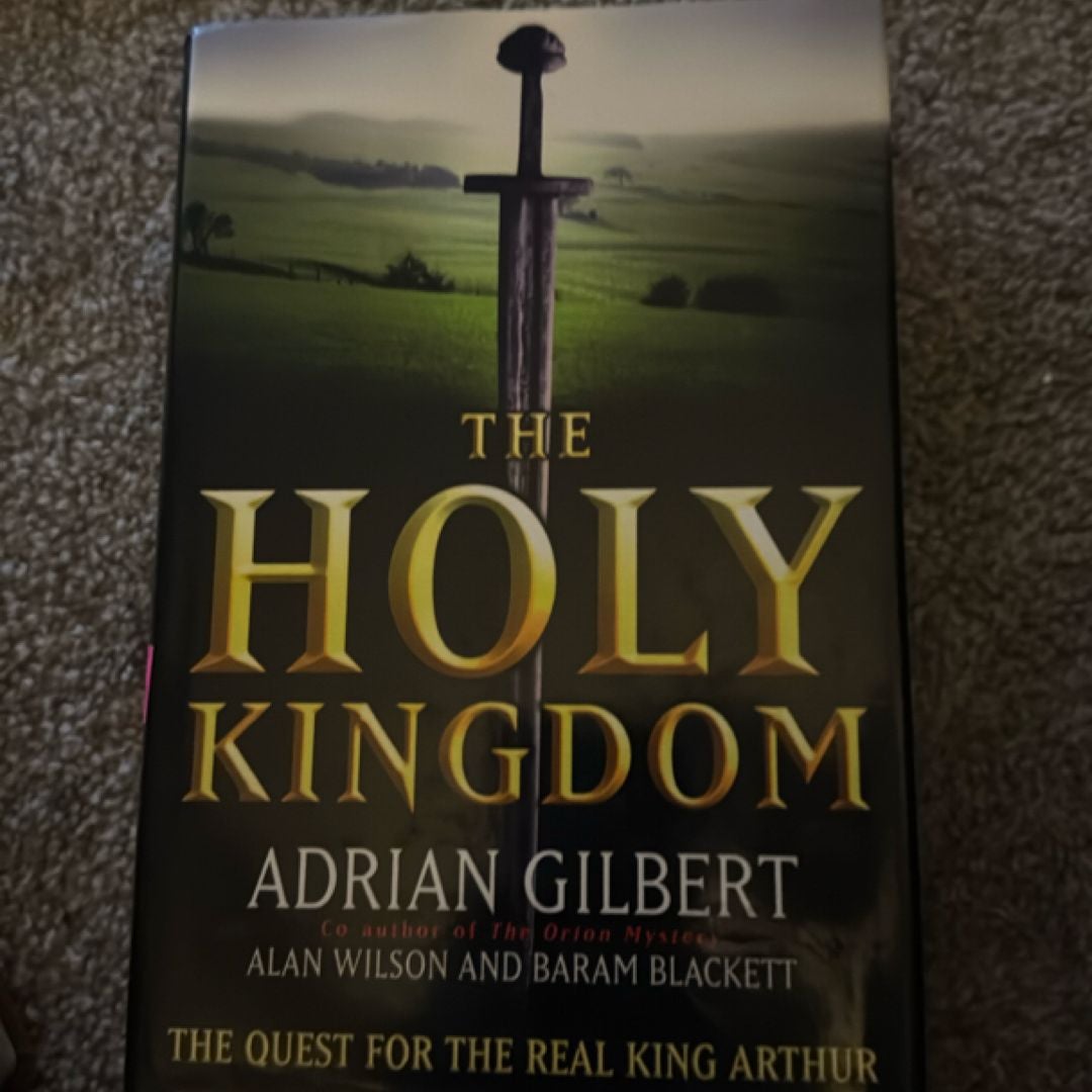 The Holy Kingdom by Adrian Gilbert