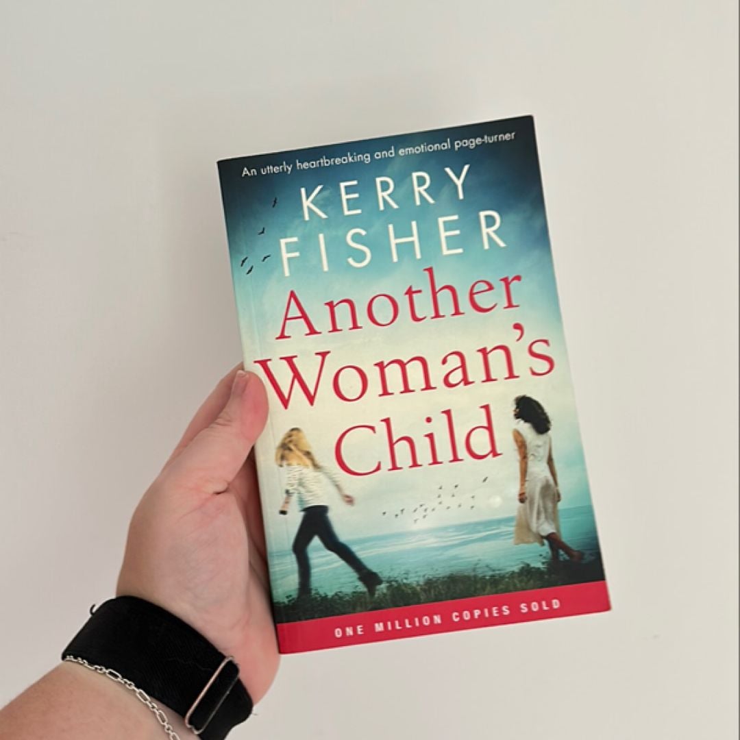 Another Woman's Child by Kerry Fisher