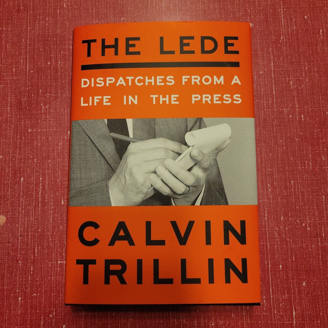 The Lede by Calvin Trillin