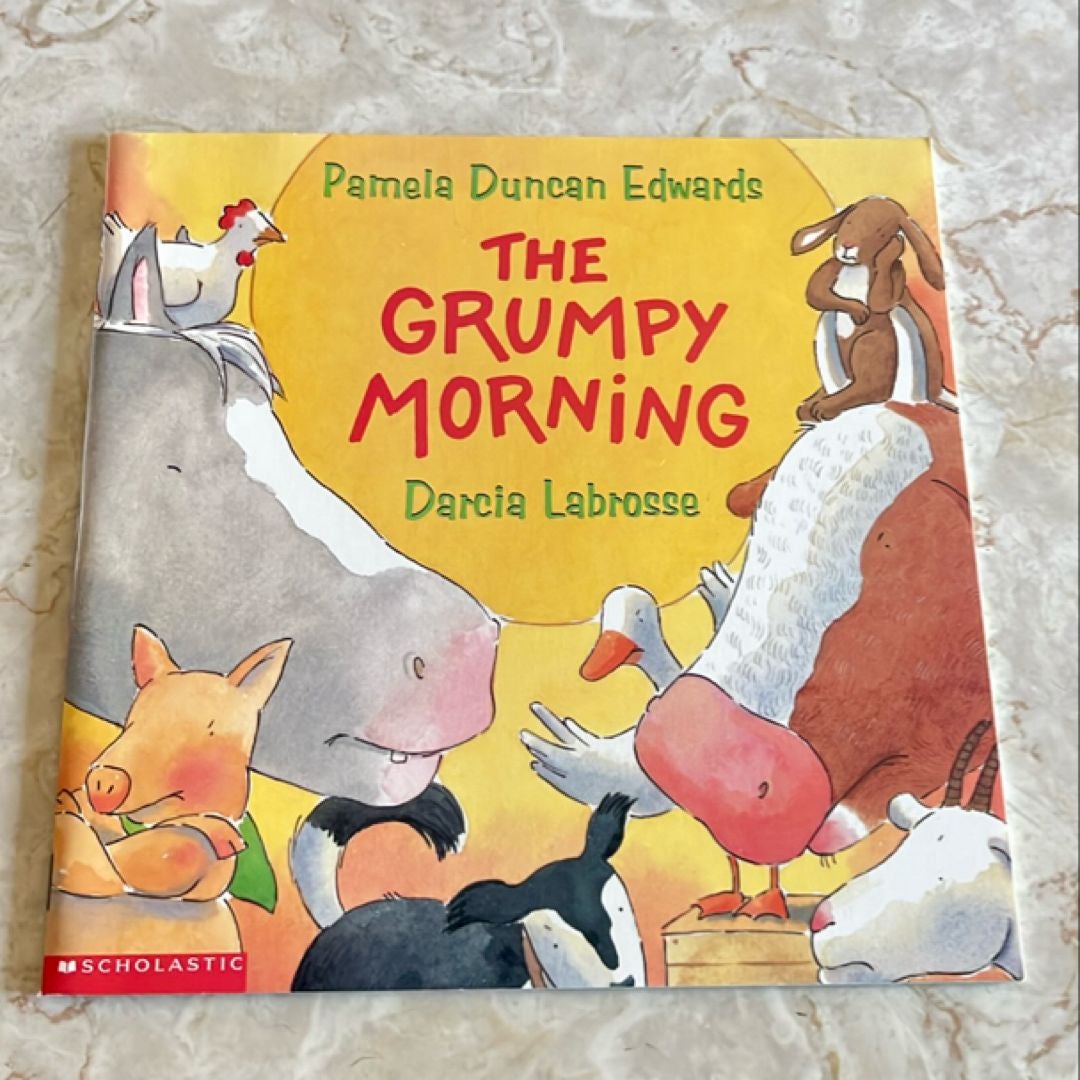 The Grumpy Morning by Darcia Labrosse, Paperback | Pangobooks