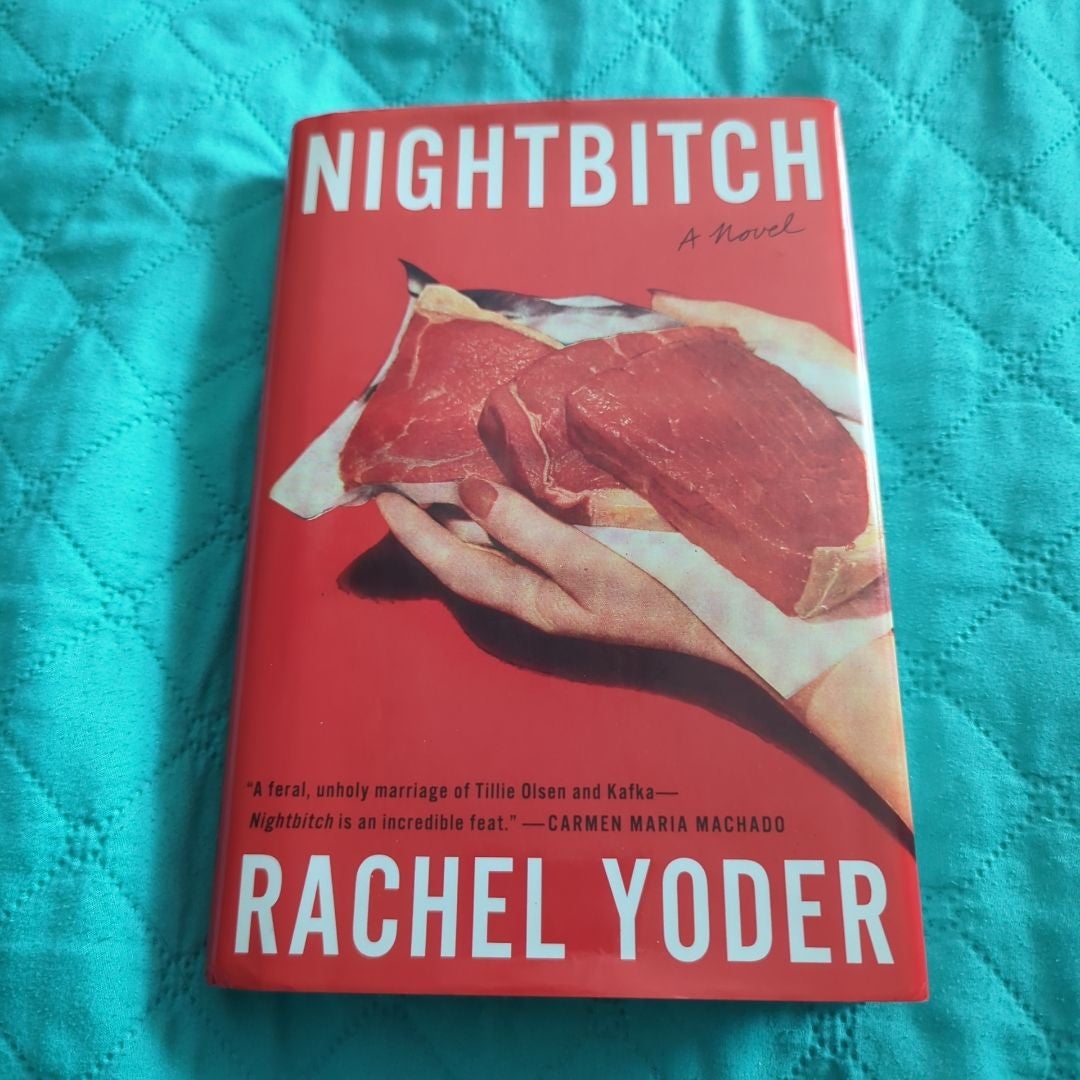 Nightbitch by Rachel Yoder