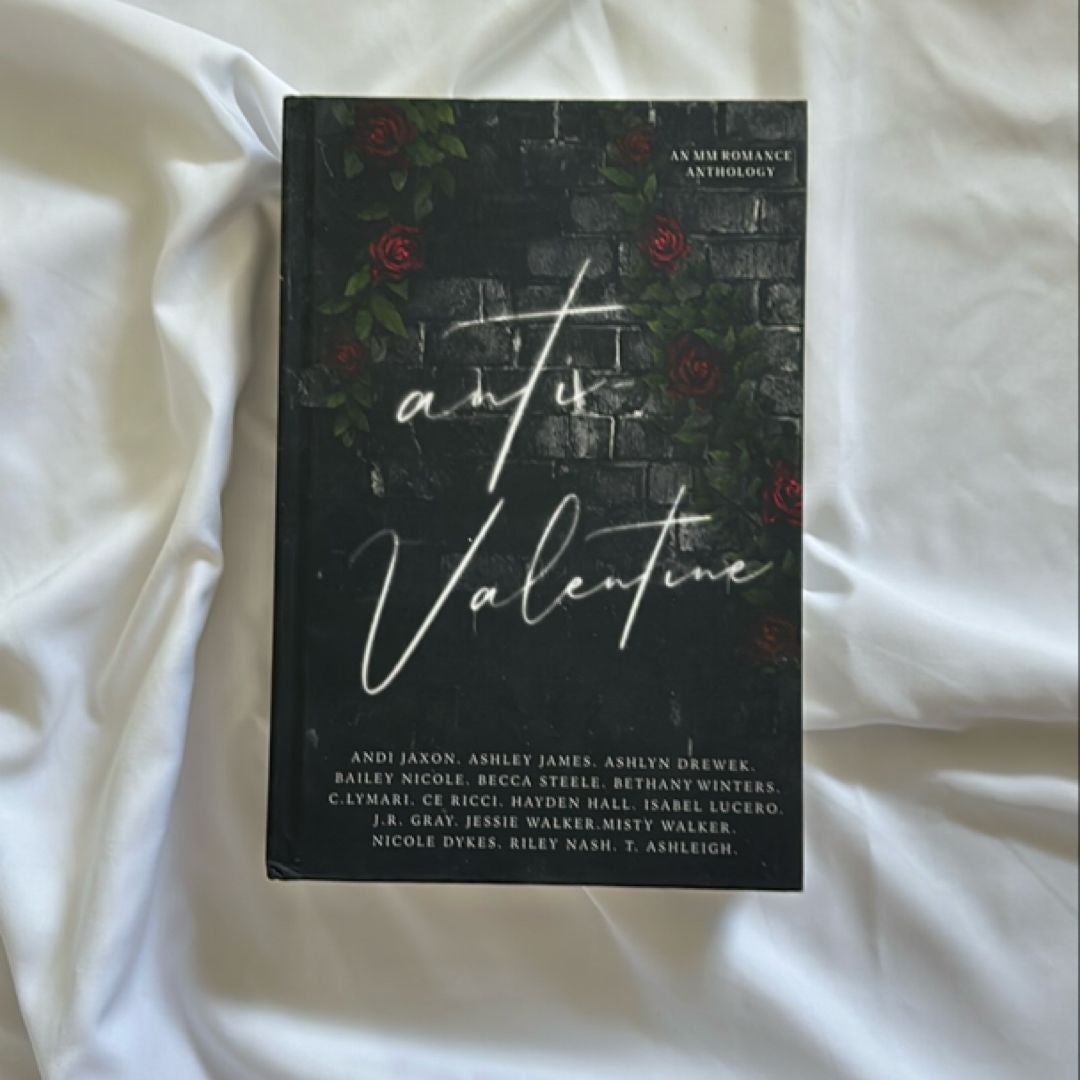 Anti-Valentine by Andi Jaxon, Ashley James, Ashlyn Drewek, Bailey ...