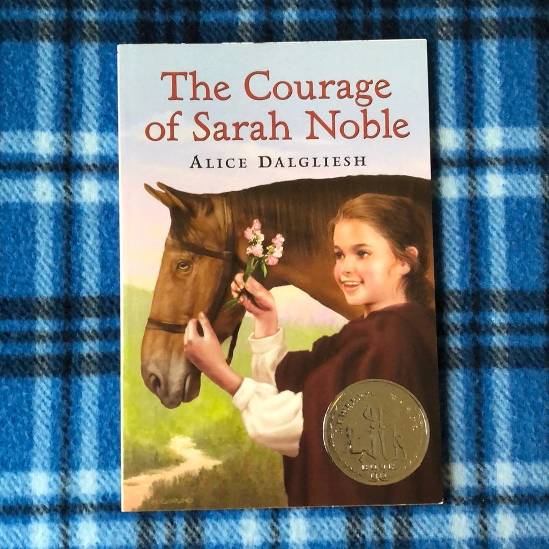 The Courage of Sarah Noble by Alice Dalgliesh; Leonard Weisgard ...