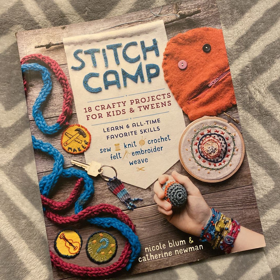 Stitch Camp by Nicole Blum, Catherine Newman