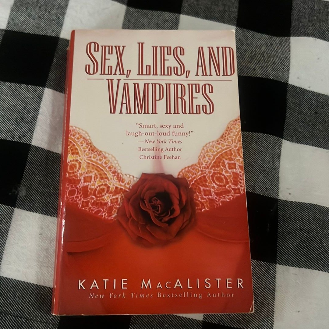 Sex, Lies, and Vampires by Katie MacAlister