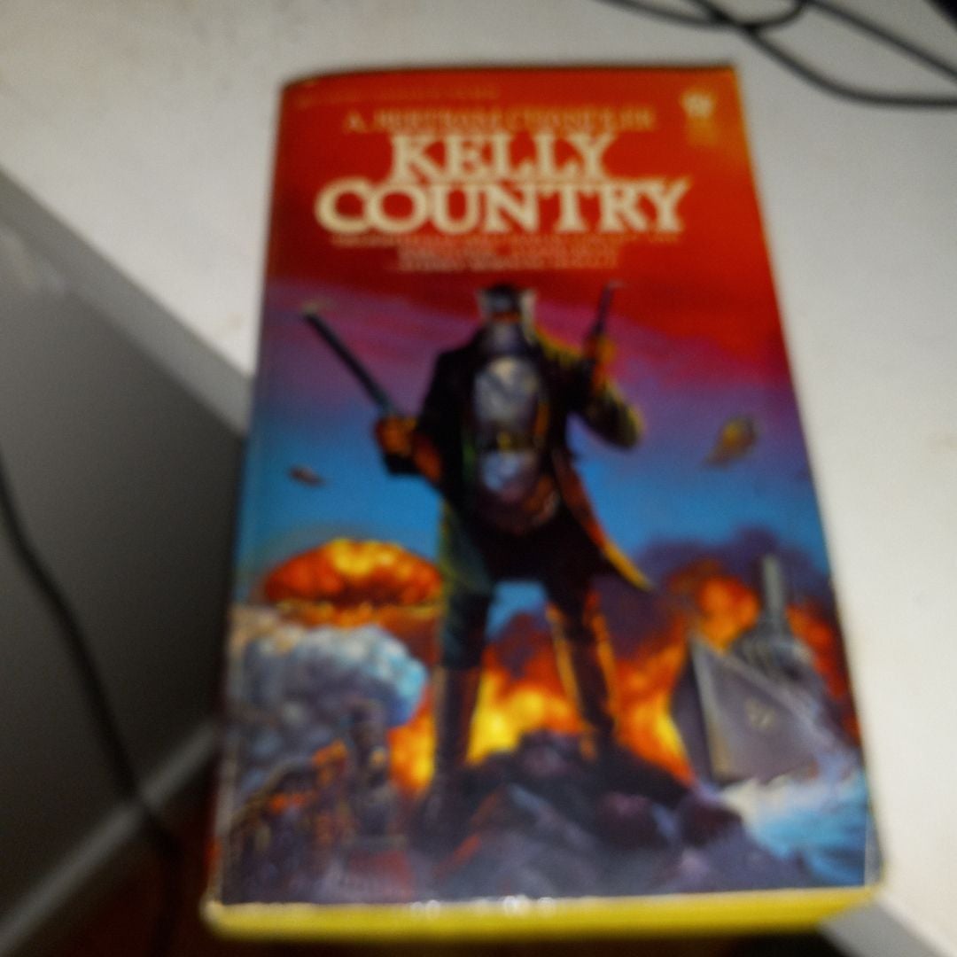 Kelly Country by A. Bertram Chandler