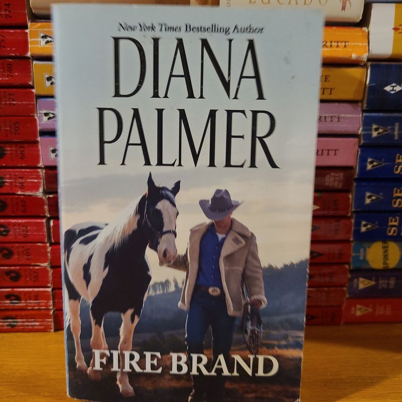 Fire Brand by Diana Palmer