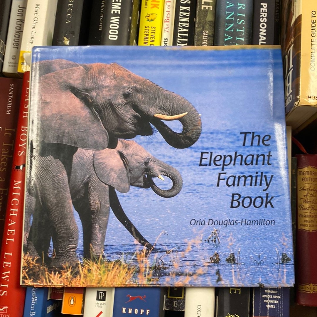 The elephant family book by Otis Douglas-Hamilton, Hardcover | Pangobooks