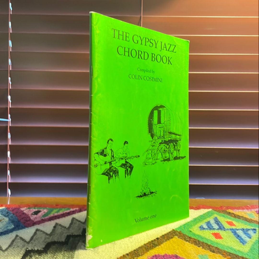 The Gypsy Jazz Chord Book: Volume 1 by Colin Cosimini, Paperback ...