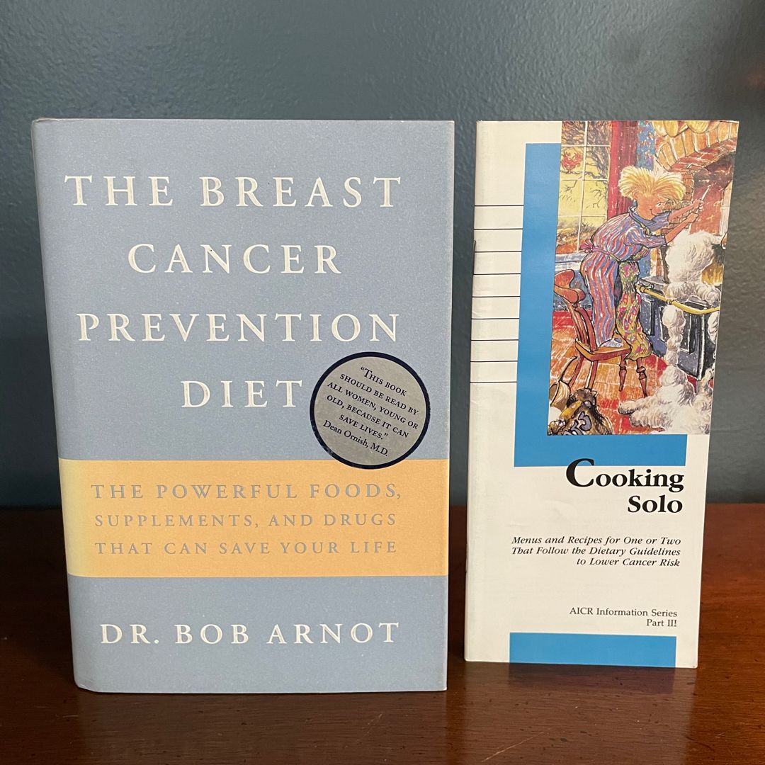 The Breast Cancer Prevention Diet by Bob Arnot