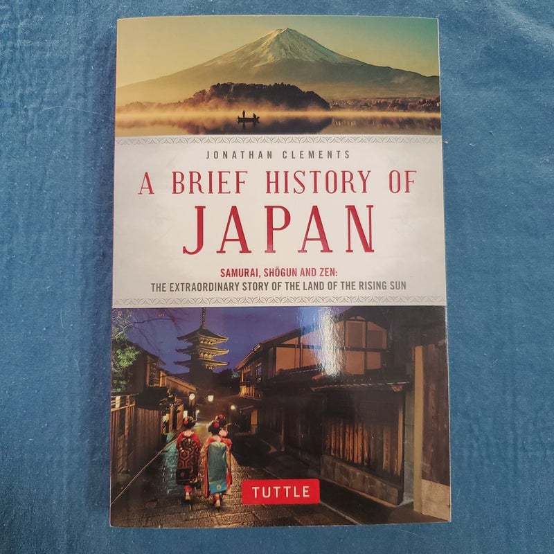 A Brief History of Japan by Jonathan Clements