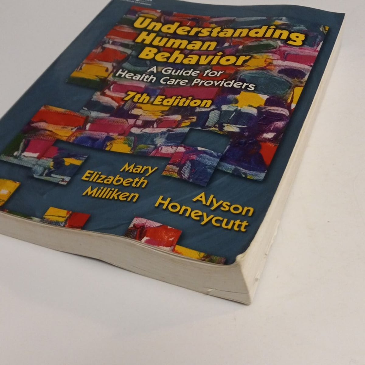Understanding Human Behavior by Mary Elizabeth Milliken