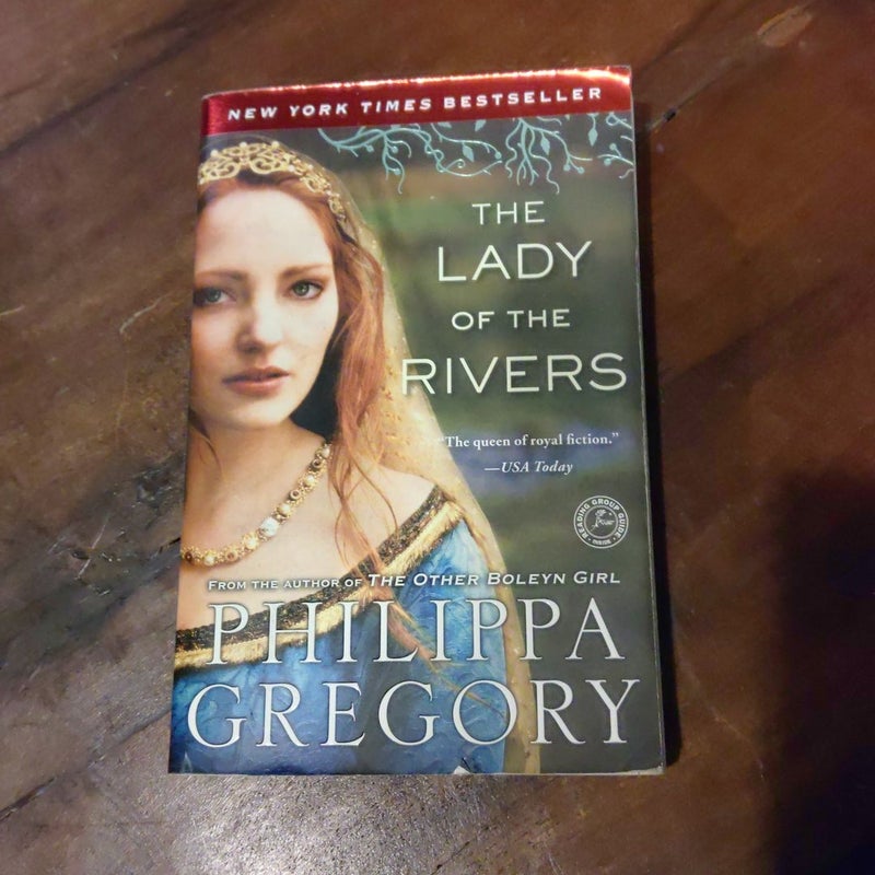 The Lady of the Rivers by Philippa Gregory, Paperback | Pangobooks