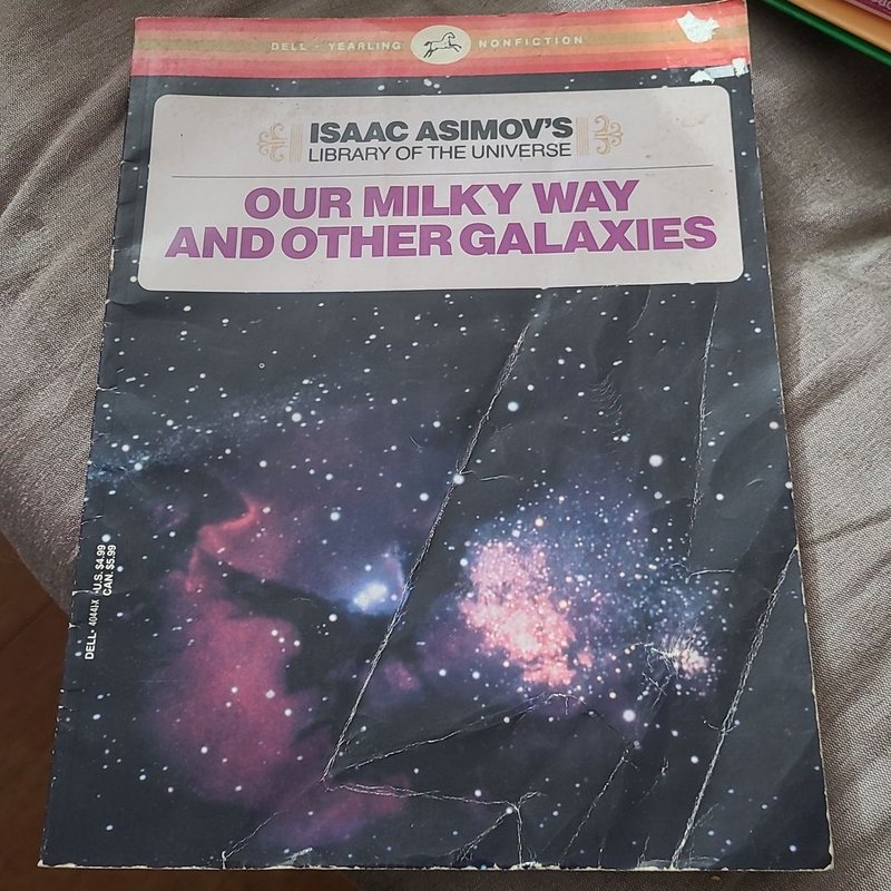 Our Milky Way and Other Galaxies by Isaac Asimov