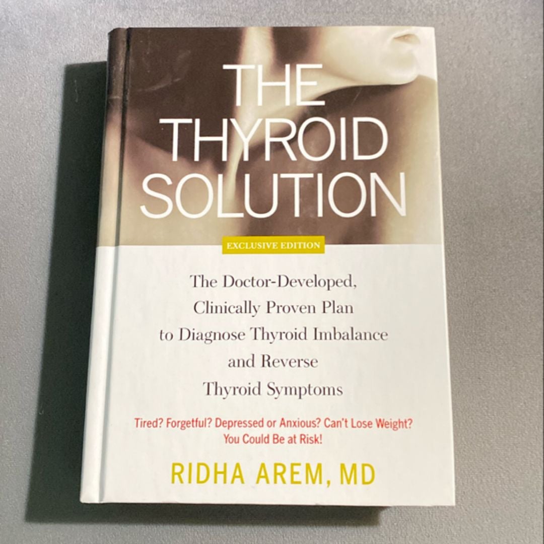The Thyroid Solution by Ridha Arem