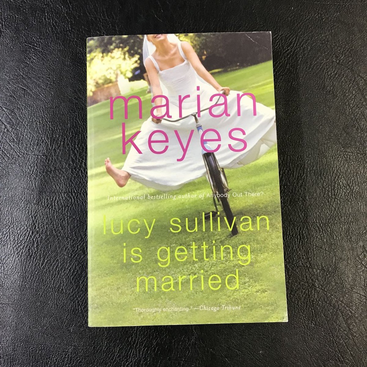 Lucy Sullivan Is Getting Married by Marian Keyes