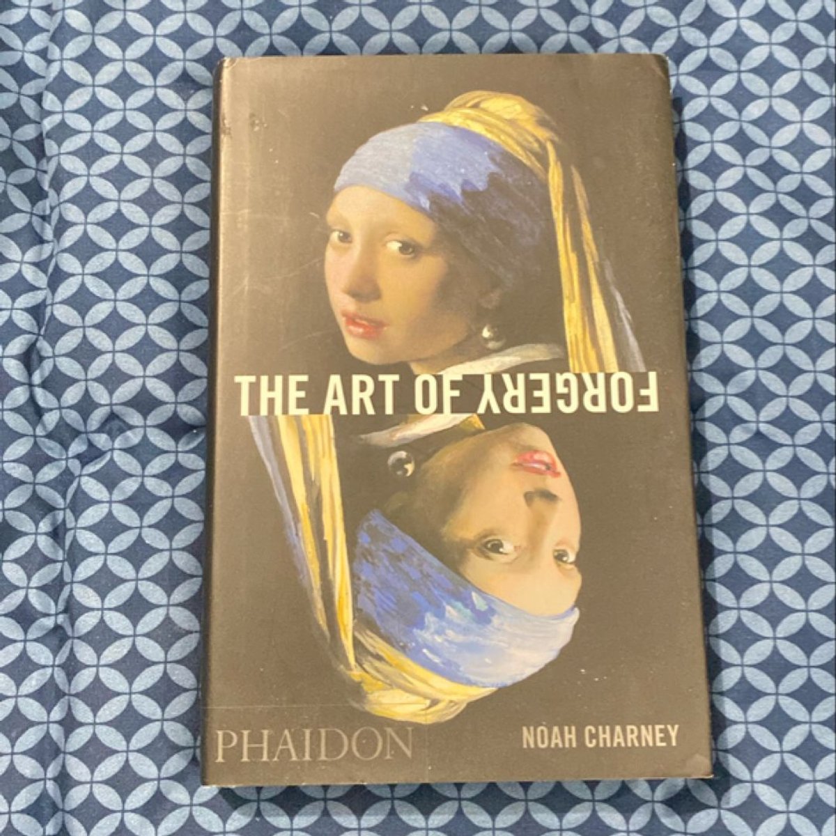 The Art of Forgery by Noah Charney