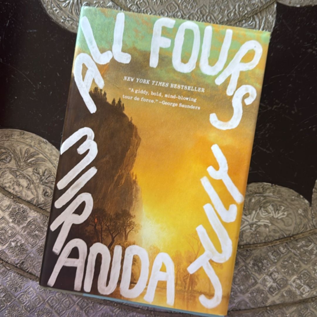 All Fours by Miranda July, Hardcover | Pangobooks