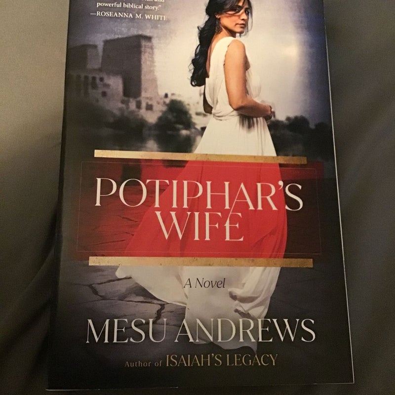 Potiphar's Wife by Mesu Andrews