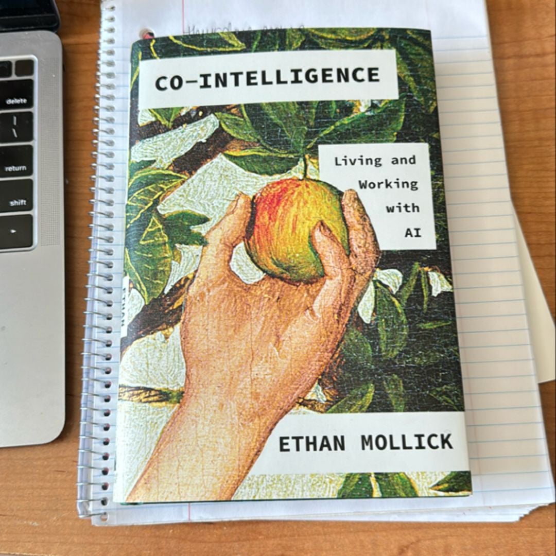 Co-Intelligence by Ethan Mollick, Hardcover | Pangobooks