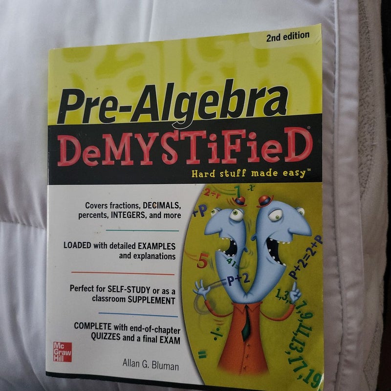 Pre-Algebra Demystified by Allan G. Bluman