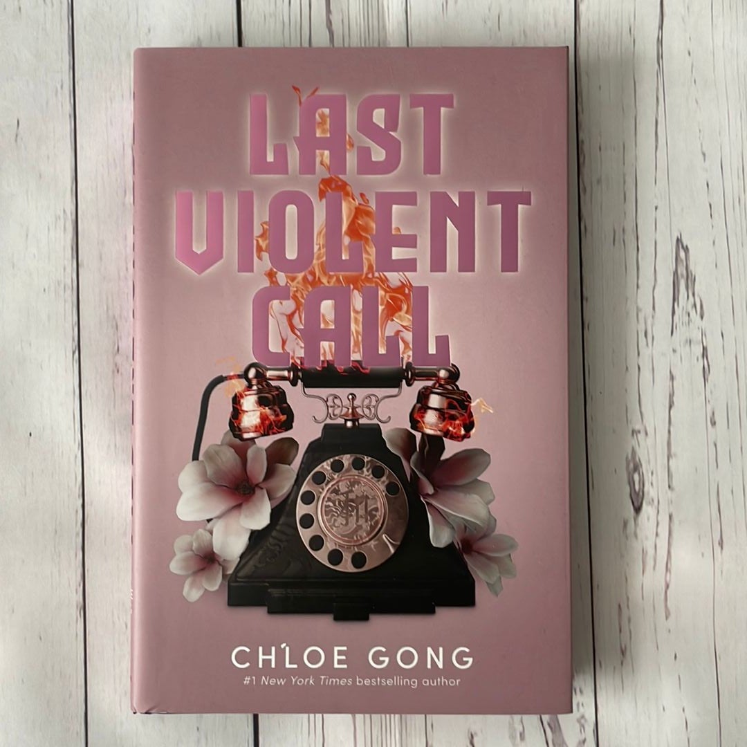 Last Violent Call by Chloe Gong, Hardcover | Pangobooks