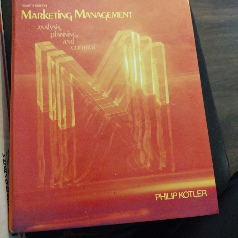 Marketing Management, Global Edition by Philip Kotler; Kevin Keller Marketing Management, Global Edition by Philip Kotler; Kevin Keller