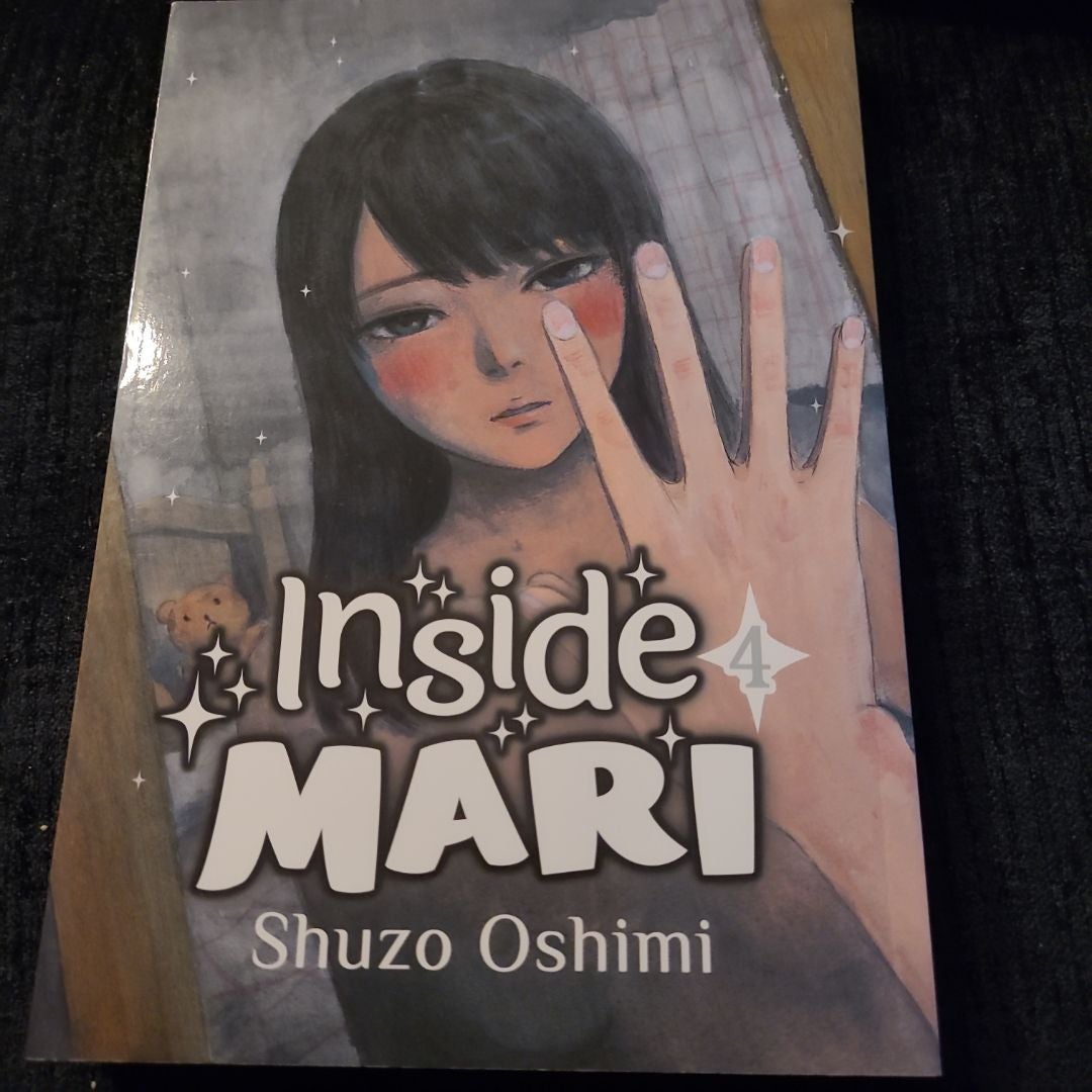 Inside Mari, Volume 4 by Shuzo Oshimi
