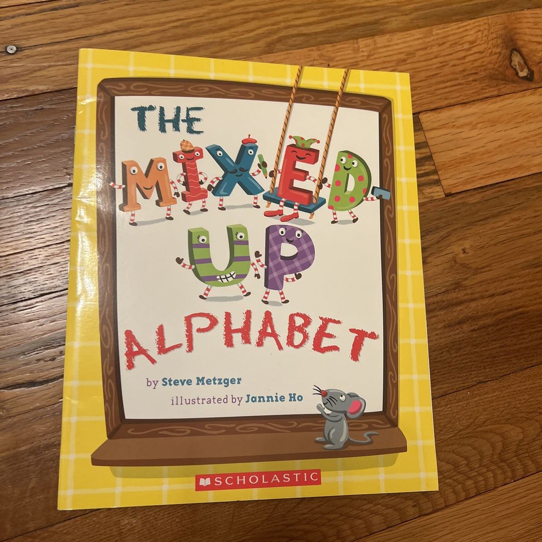The Mixed-Up Alphabet by Steve Metzger, Paperback | Pangobooks