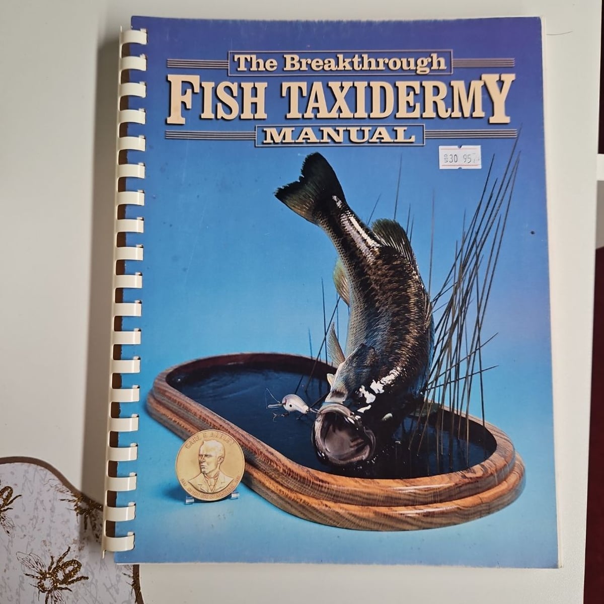 The Breakthrough Fish Taxidermy Manual by Ken R. Edwards
