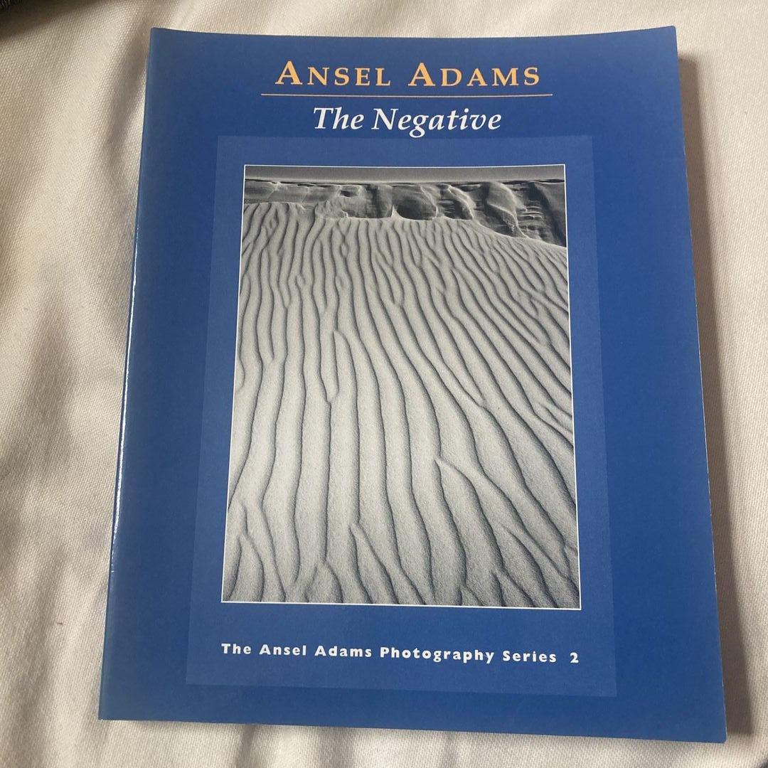 The Negative by Ansel Adams, Paperback | Pango Books