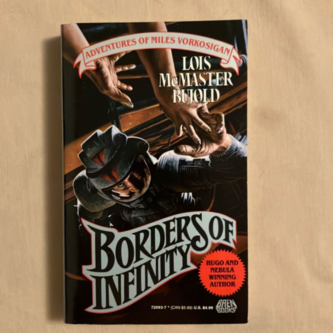 Borders of Infinity by Lois McMaster Bujold