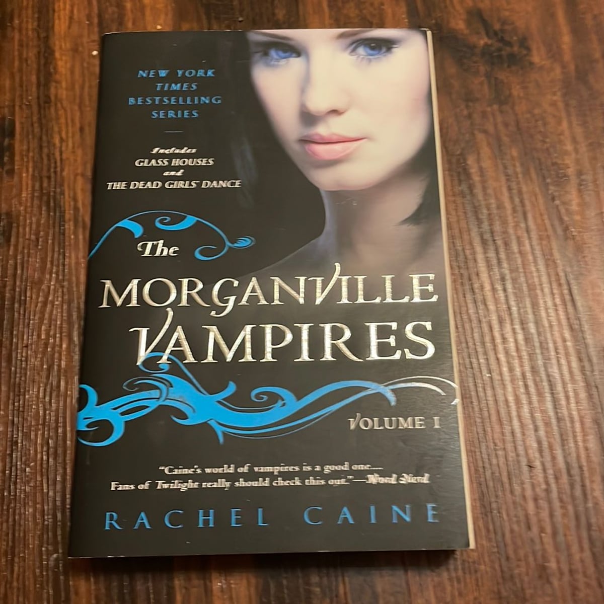 The Morganville Vampires, Volume 1 by Rachel Caine