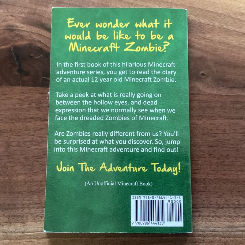 Diary of a Minecraft Zombie Book 1 by Zack Zombie