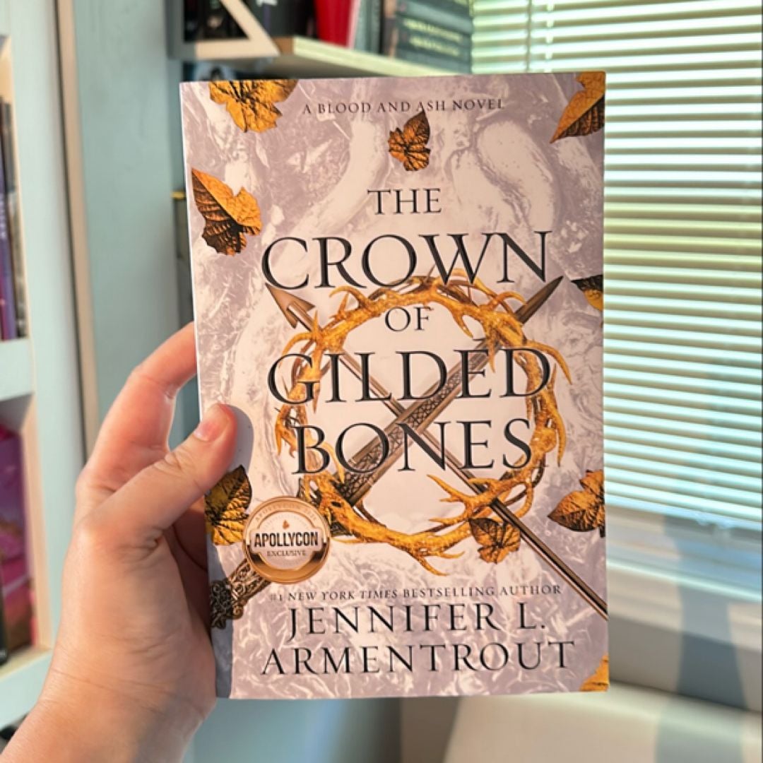 The Crown of Gilded Bones *Apollycon 2024 exclusive* by Jennifer L ...