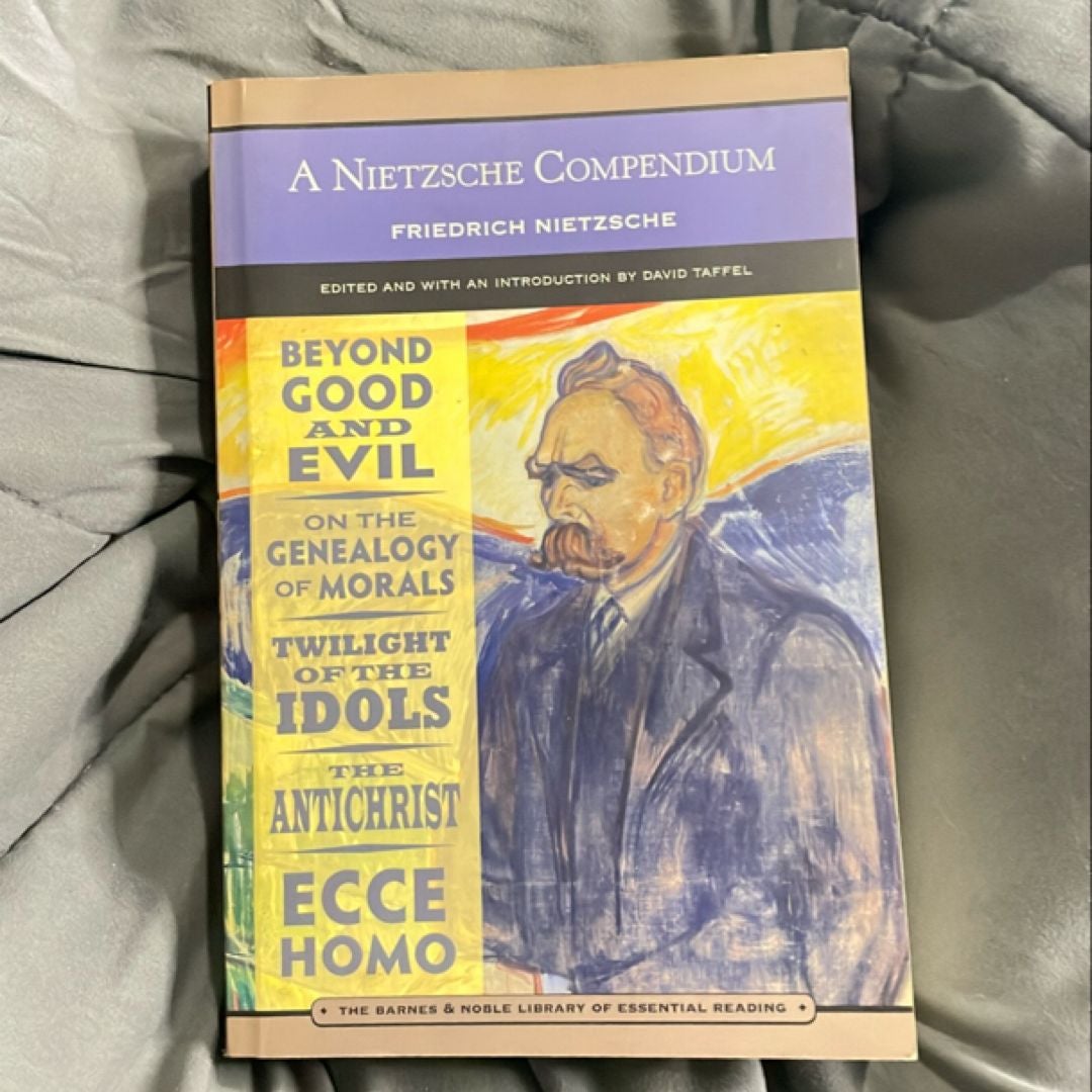 A Nietzsche Compendium by Friedrich Nietzsche