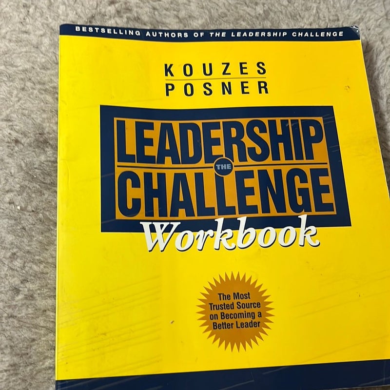 The Leadership Challenge Workbook by James M. Kouzes, Paperback ...