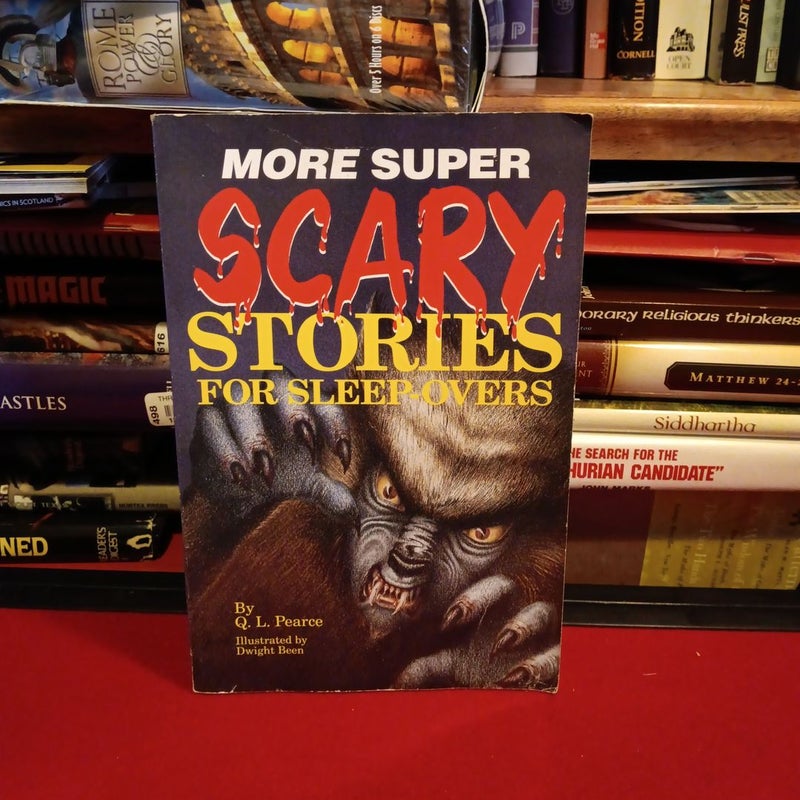 More Super Scary Stories for Sleep-Overs by Q. L. Pearce, Paperback ...