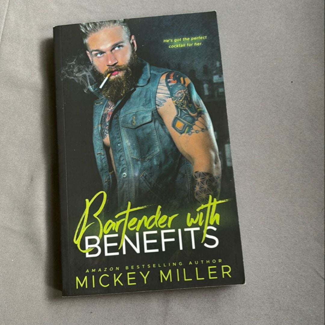 Bartender with Benefits by Mickey Miller