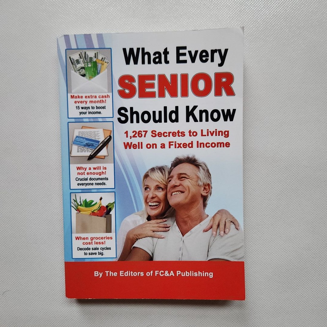 What Every Senior Should Know by FC&A Publishing , Paperback | Pangobooks