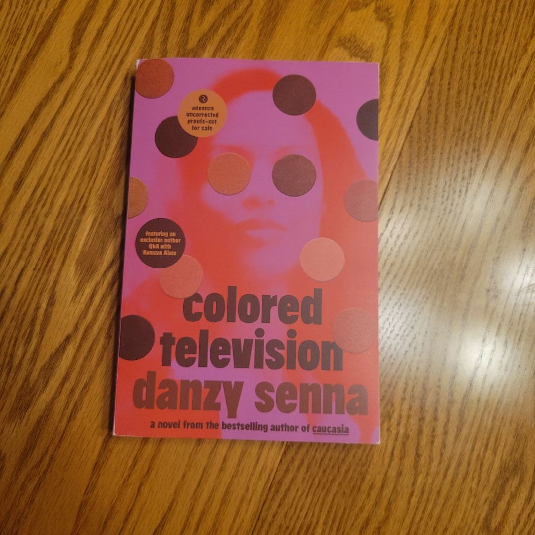 Colored Television by Danzy Senna