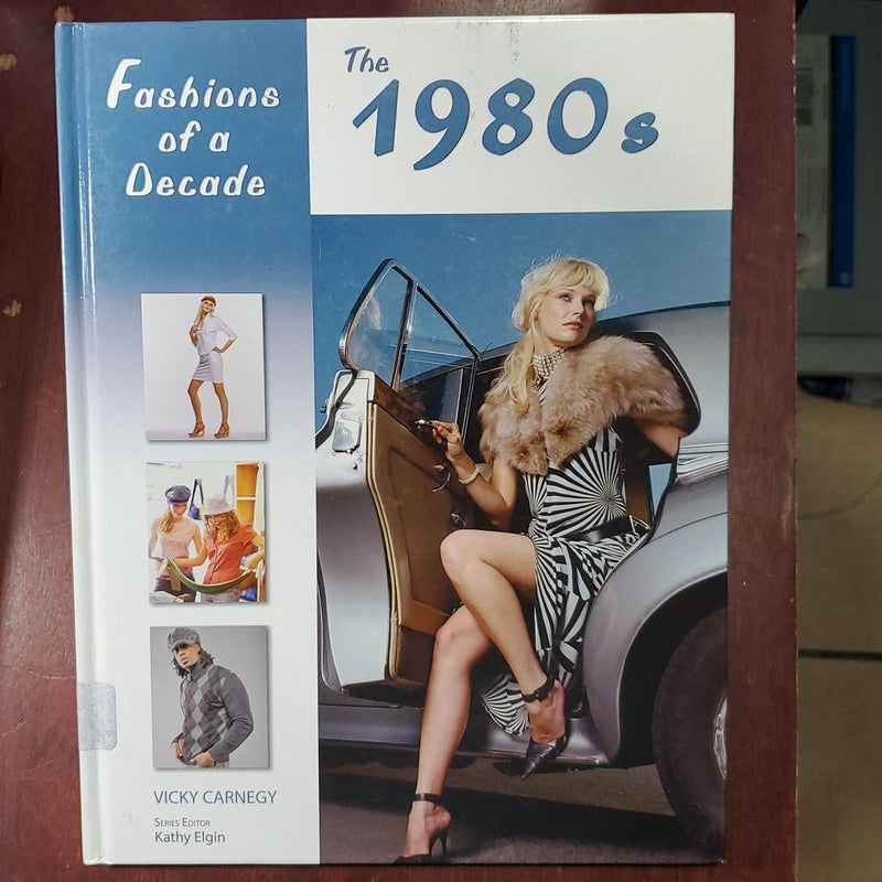 The 1980s by Vicky Carnegy